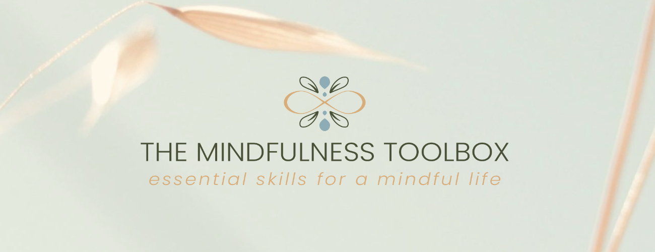 Mindfulness@Work - The Mindfulness Toolbox